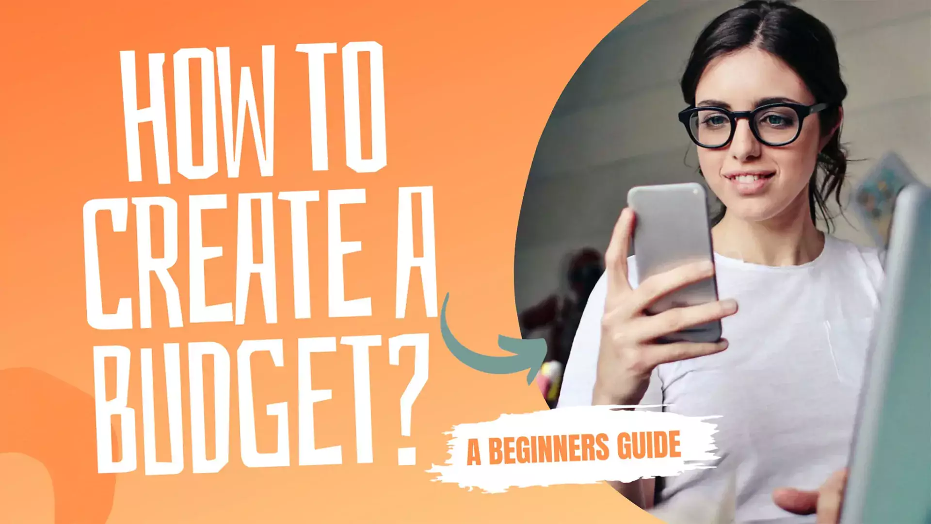 How To Create A Budget: A Beginners Guide - Striving Space